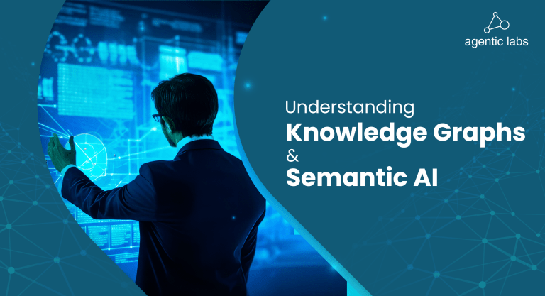 Understanding Knowledge Graphs & Semantic AI